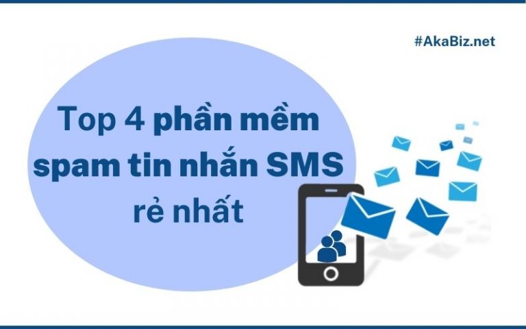Top 4 phần mềm spam tin nhắn SMS rẻ nhất hiện nay